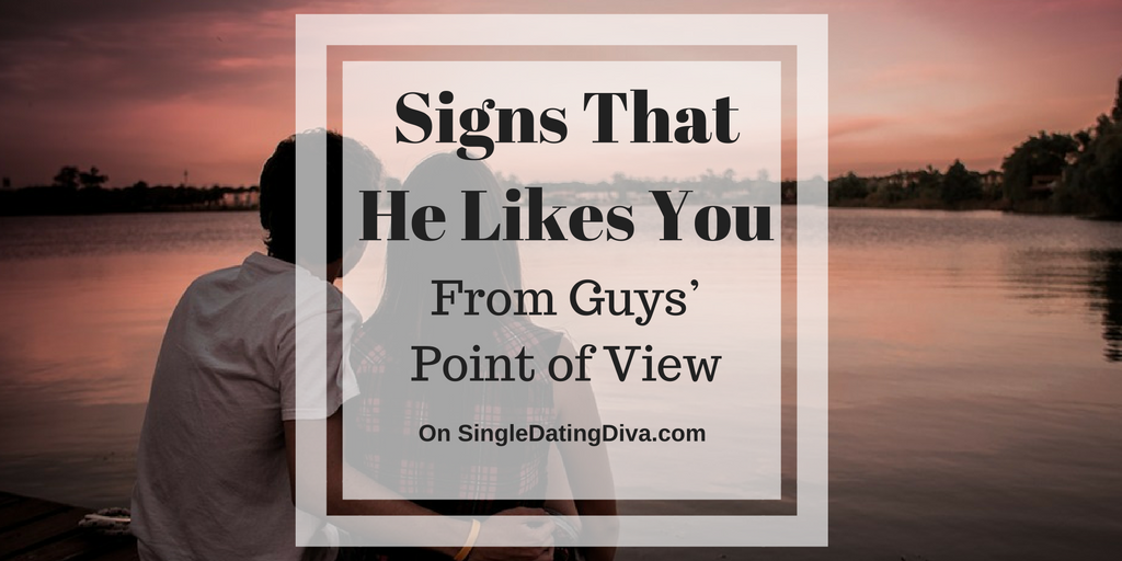 Signs That He Likes You – From Guys’ Point of View – Coach Suzie