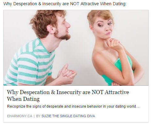 Why Desperation and Insecurity are NOT Attractive When Dating – Coach Suzie