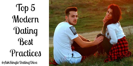 Top 5 Modern Dating Best Practices: Guest Post – Coach Suzie